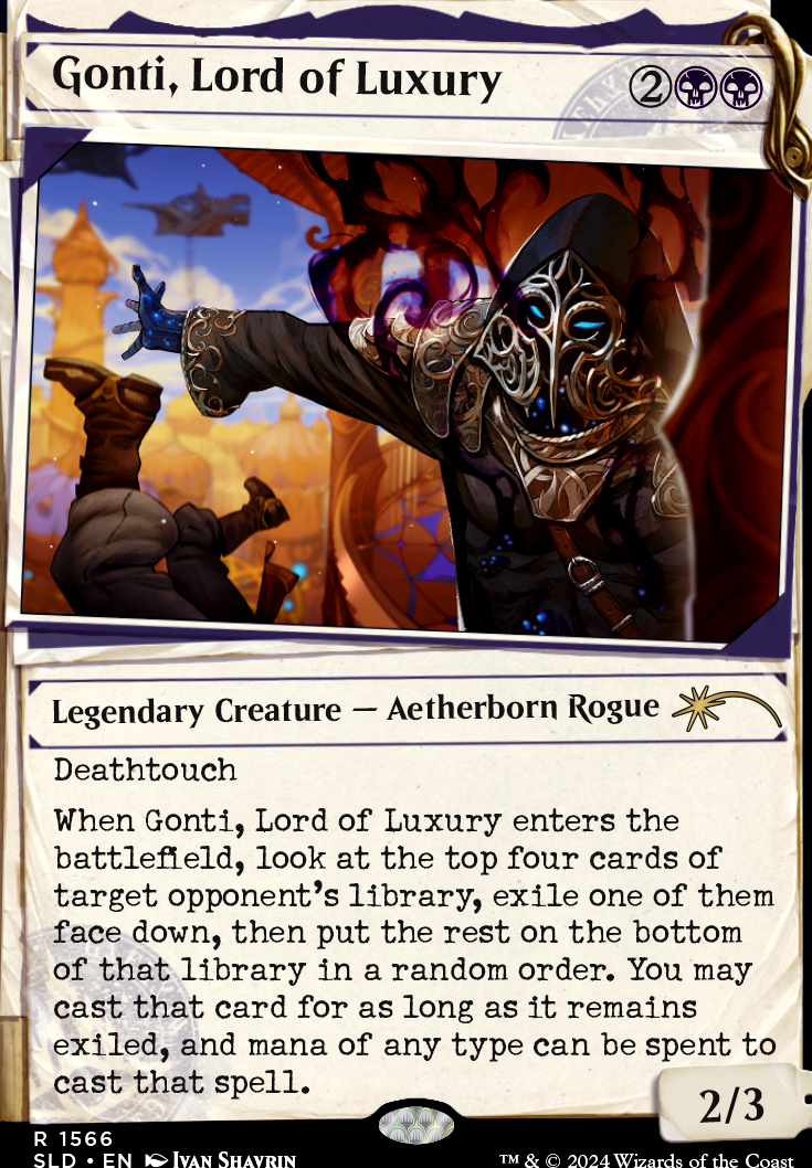 Gonti, Lord of Luxury